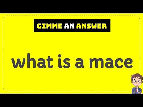 what is a mace