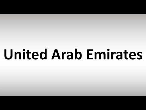 How to Pronounce United Arab Emirates