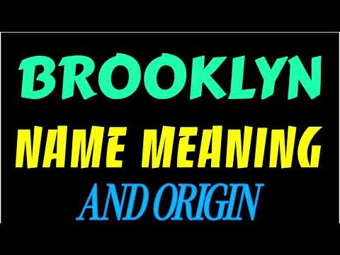 What does the name BROOKLYN mean | BROOKLYN meaning in english | Meaning of name BROOKLYN