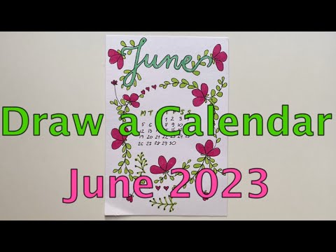 Draw a Calendar June 2023 Small Desk One Full of Flowers #doodle #June #calendar #2023 #flowers #sun