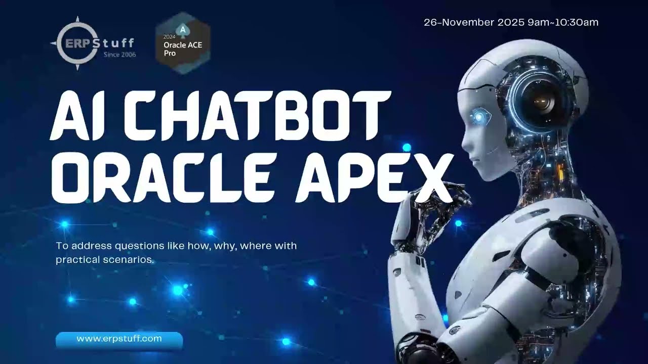 Oracle APEX AI Chatbot — Full Session Recording (29-Nov-2025)