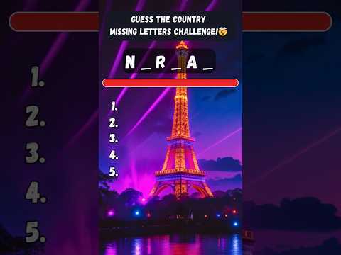 π₯Guess the Country! π Random Missing Letters Challenge π€