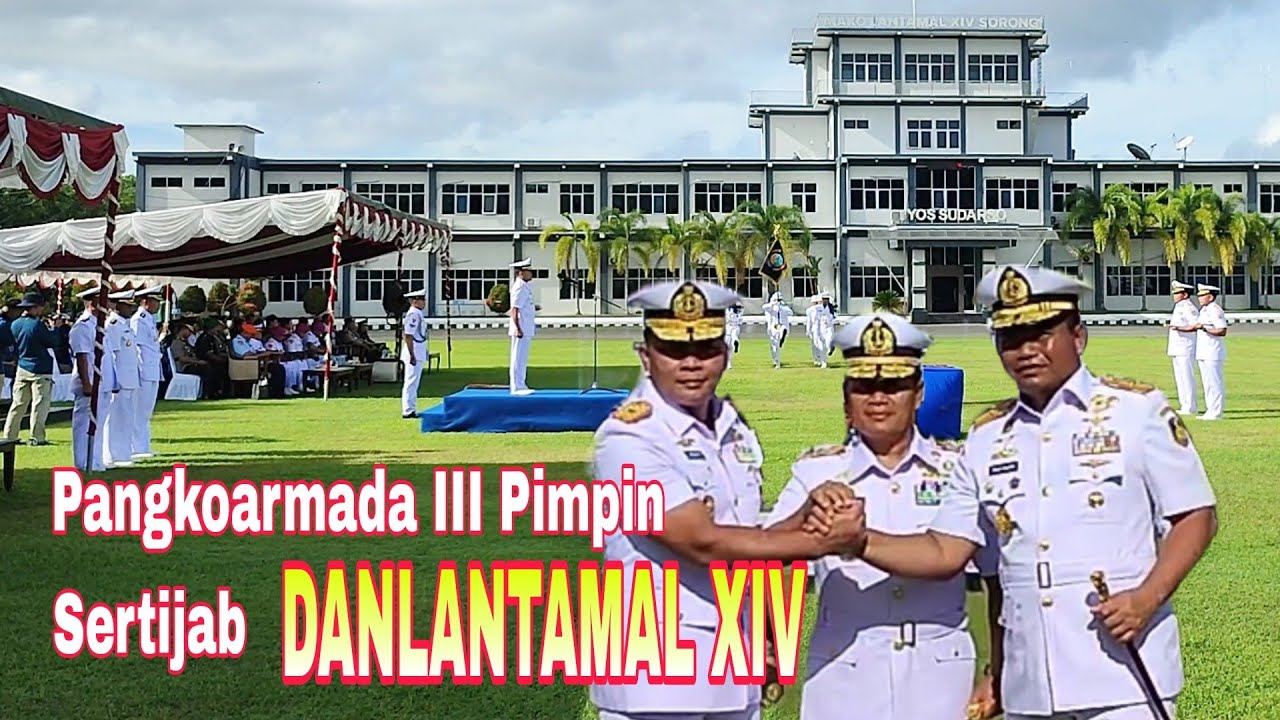Dipimpin Pangkoarmada III, Laksma Deny Prasetyo Jabat Danlantamal XIV ...