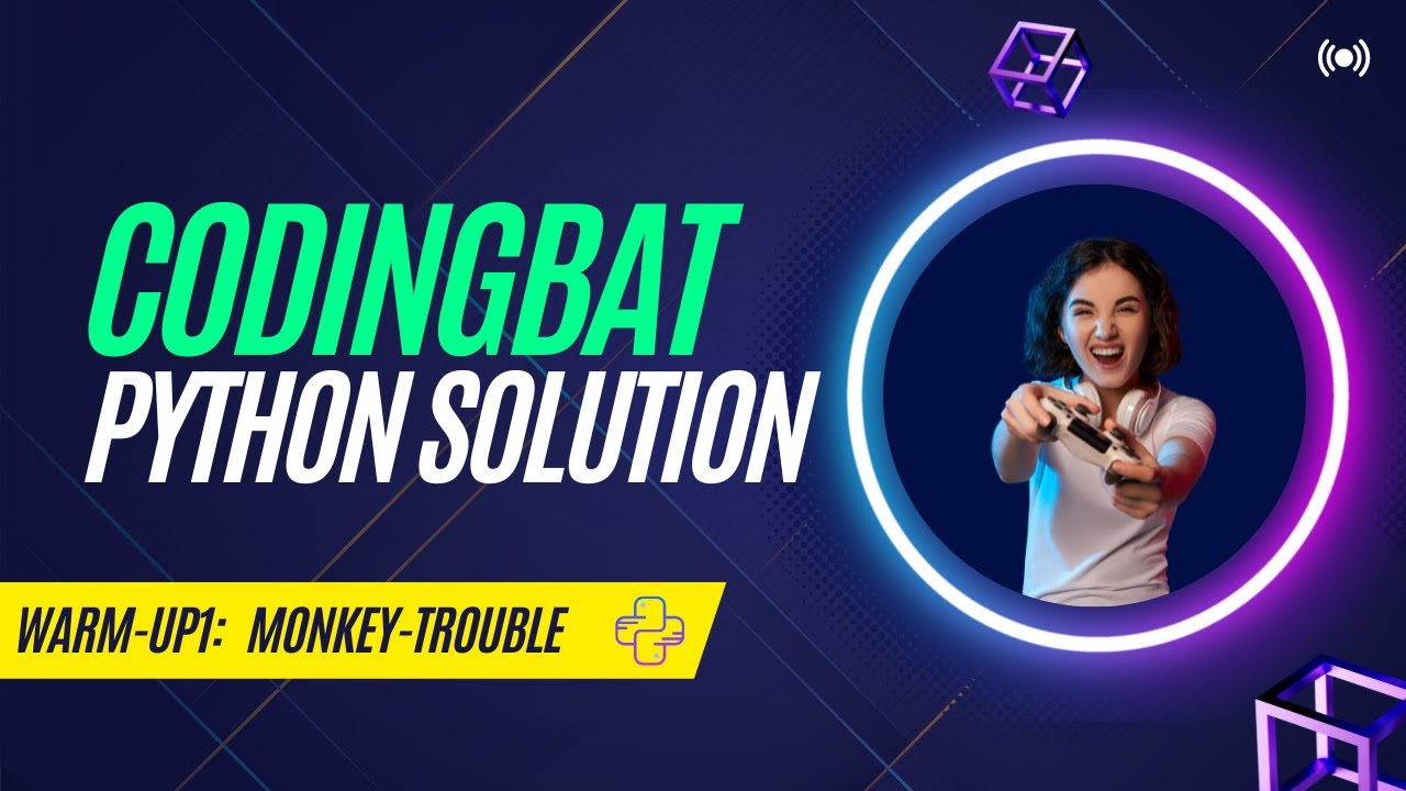 CodingBat Solution (Python) - Warmup1: Monkey-trouble