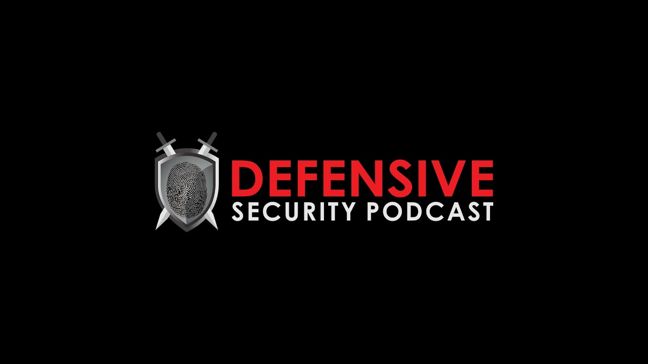Defensive Security Podcast Episode 227
