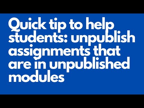 Canvas Quick Tip Assignments in unpublished Modules still show up in the gradebook