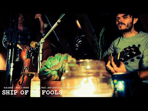 Rick + Peter Acoustic feat. Jeffrey Arevalo - Ship of Fools