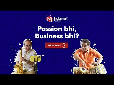 IndiaMart’s #PassionBhiBusinessBhi brand film presents it as the ...