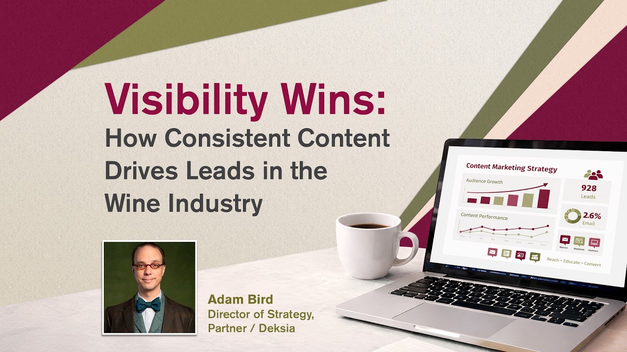 Visibility Wins – How Consistent Content Drives Leads in the Wine Industry