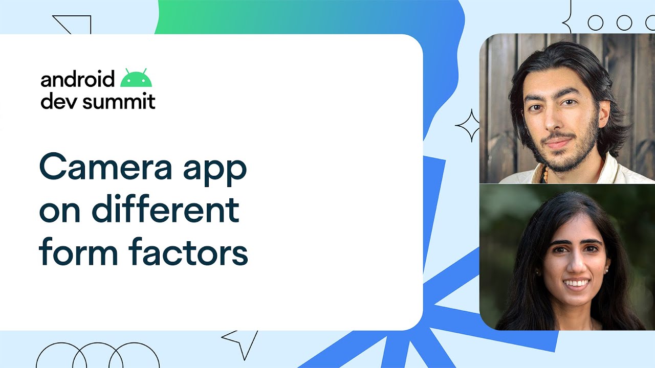 Your Camera app on different form factors
