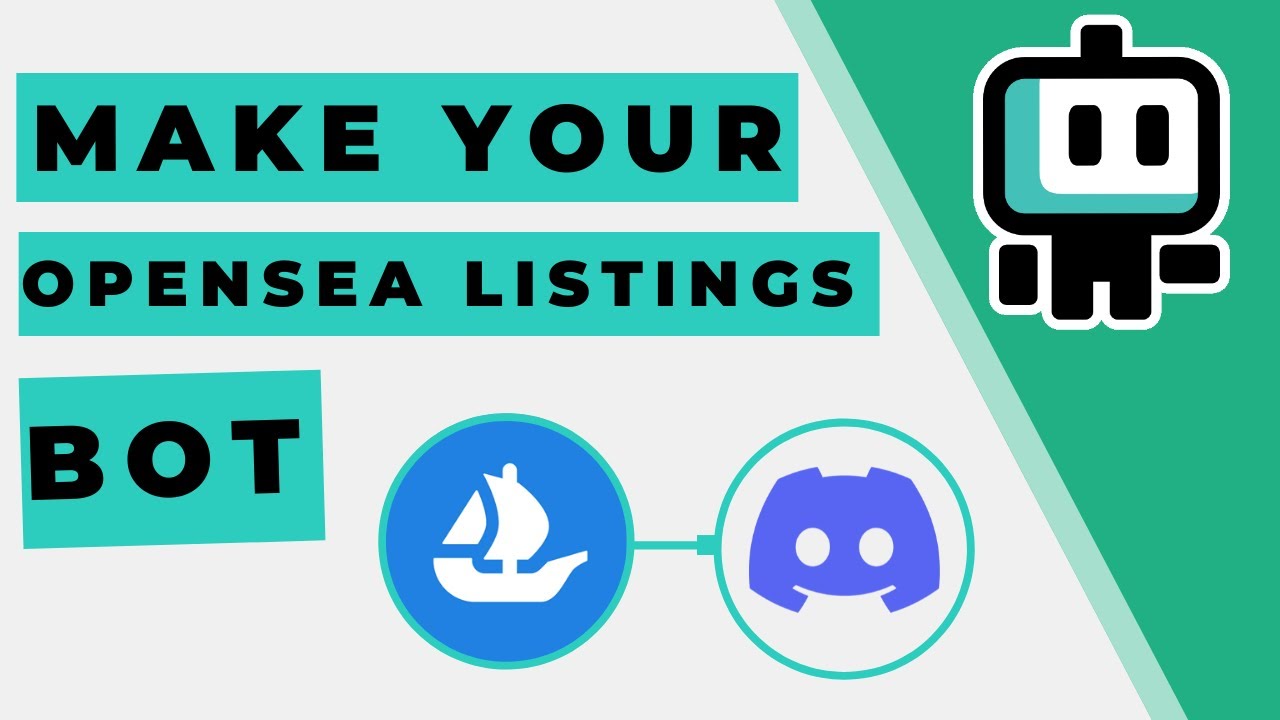 How to Make an OpenSea Listings Bot for Discord! Boto.io
