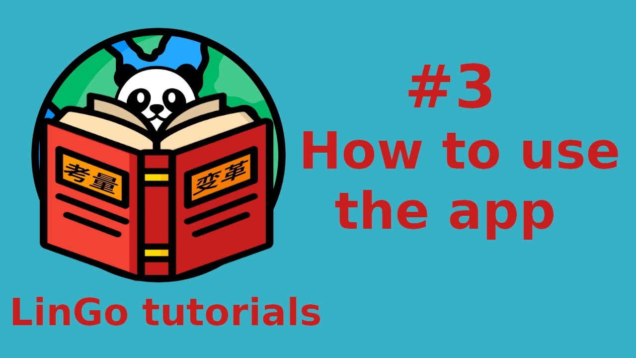 LinGo tutorials: Using the app