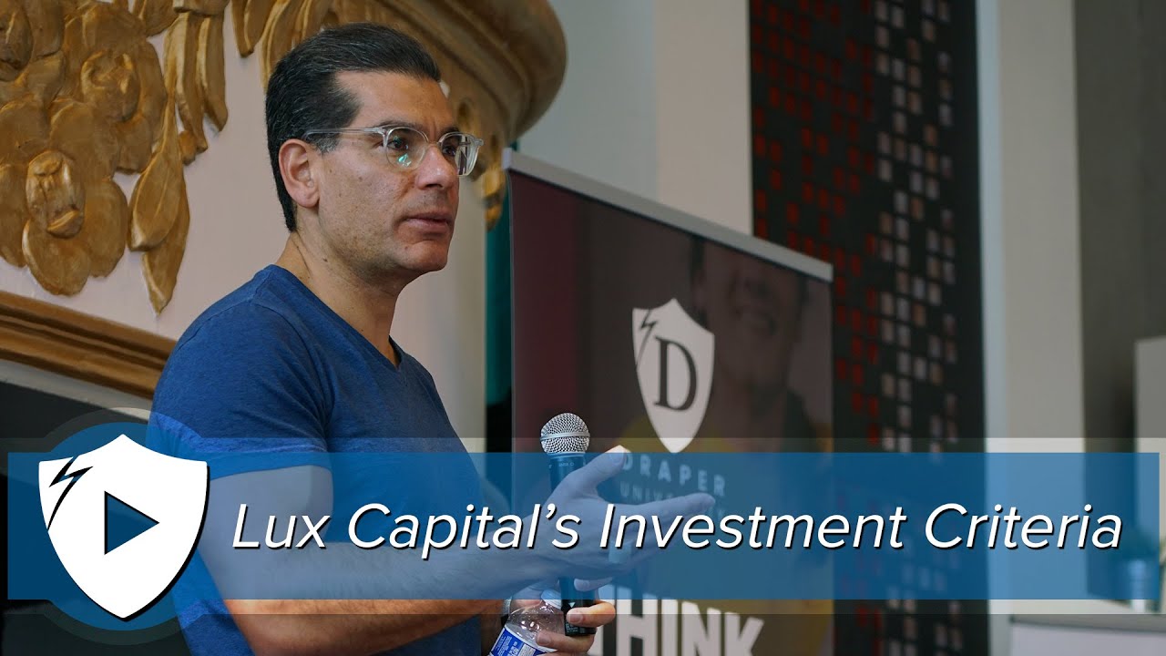 Lux Capital's Investment Criteria | Lux Capital Investor Shahin Farshchi