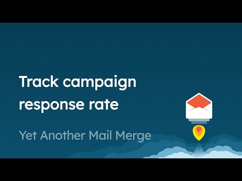 Track email engagement in Gmail with Yet Another Mail Merge