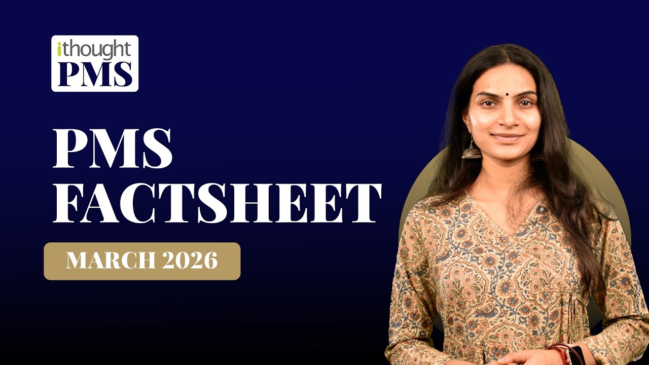 PMS Factsheet - March 2026 #ithought