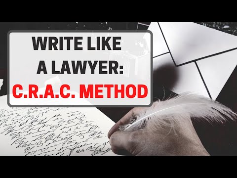 A Simple Writing Structure To Make You More Persuasive: C.R.A.C.