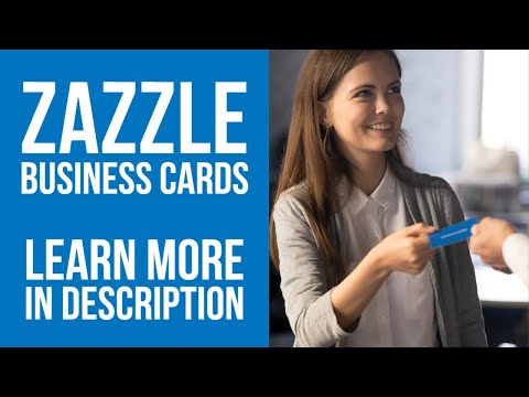 An Overview of Zazzle Business Cards