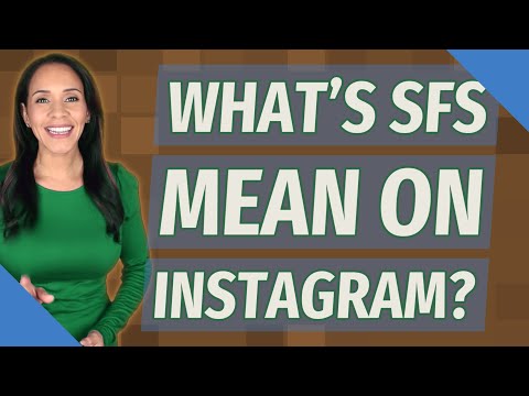 What's SFS mean on Instagram?