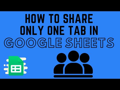 How to Share Only One Tab in Google Sheets