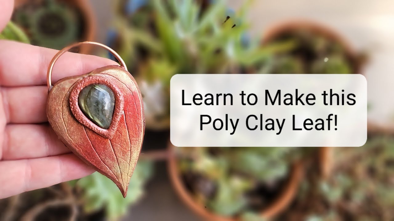 DIY Poly Clay Leaf 1
