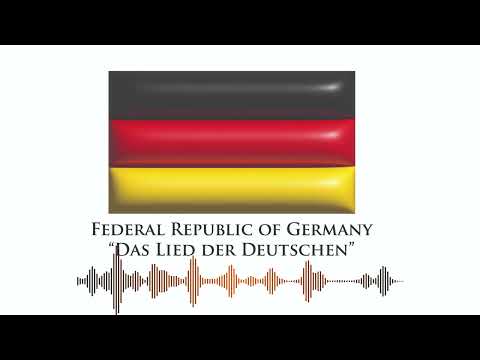 Federal Republic of Germany - Deutschlandlied/Das Lied von Deutschen
