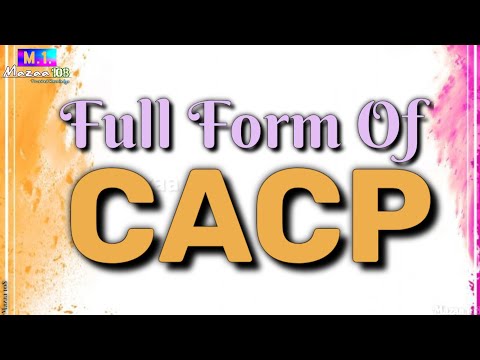 Full Form of CACP | CACP full form | CACP means | CACP Stands for | CACP का फुल फॉर्म | What is CACP