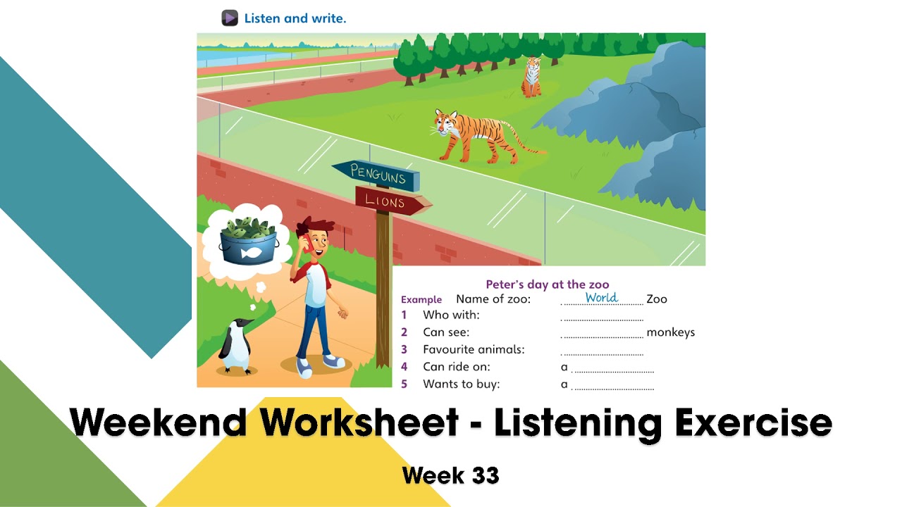 Week 33 - Weekend Worksheet - Listening Exercise