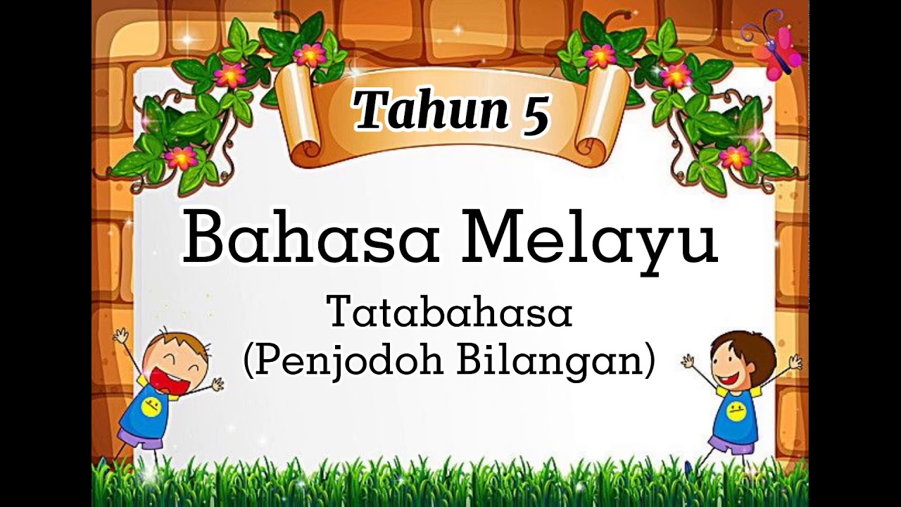 Bahasa melayu Tatabahasa Tahun 5 - penjodoh bilangan
