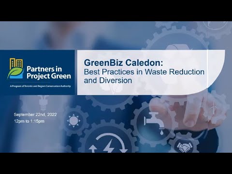 GreenBiz Caledon - Best Practices in Waste Reduction and Diversion