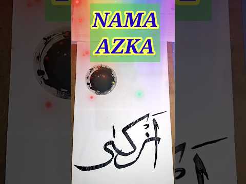 REQUEST NAMA AZKA TULISAN ARAB