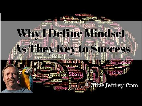 Why I Define Mindset as the Key to Success