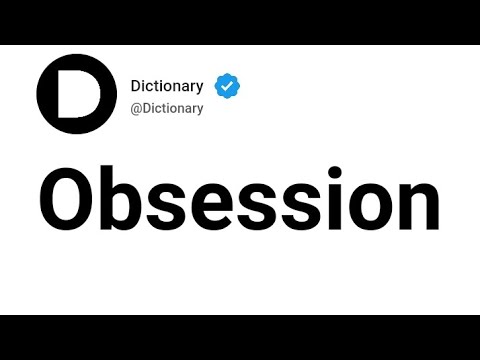 Obsession Meaning In English