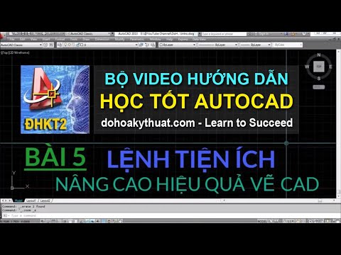 Lệnh tiện ích Nâng cao hiệu quả vẽ Cad | Hướng dẫn học AutoCad