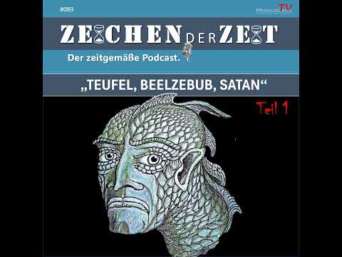 #89 Teufel, Beelzebub, Satan - Teil 1