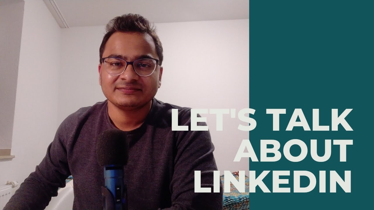 Let's talk about LinkedIn