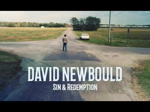 Video Premiere: David Newbould “Sin And Redemption” – Americana UK