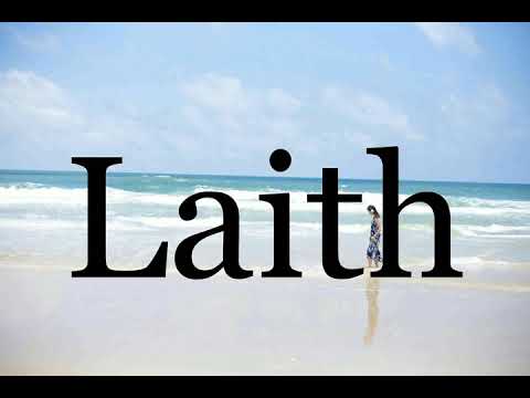 How To Pronounce Laith๐๐๐๐๐๐Pronunciation Of Laith