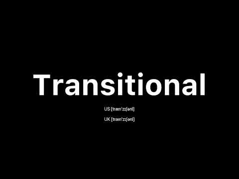 How to Pronounce Transitional: American English vs. British English