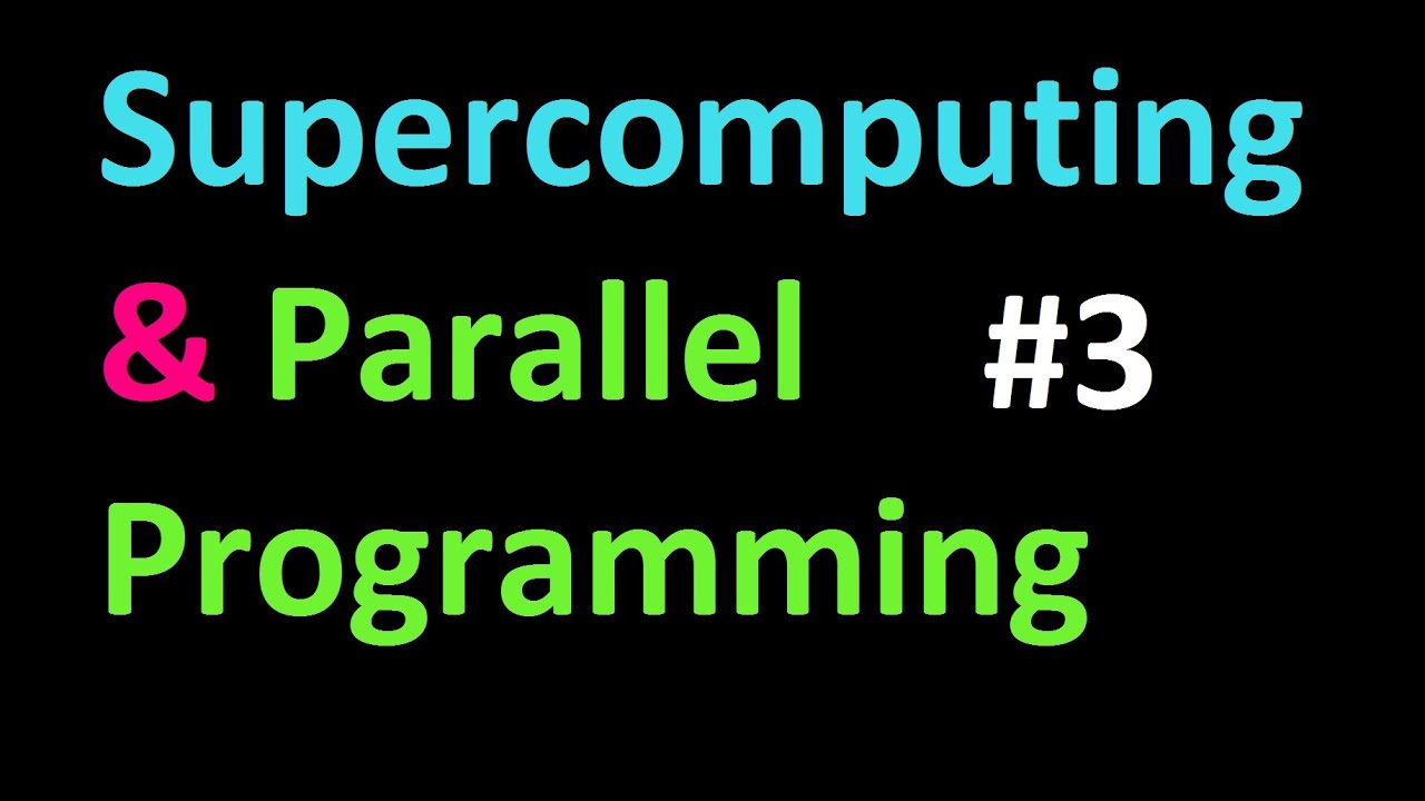 Conditional Statements tutorial - Supercomputing and Parallel Programming in Python and MPI 3