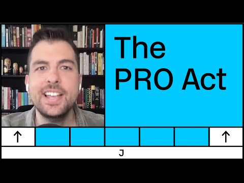 The Most Pro-Worker Bill in Nearly a Century?