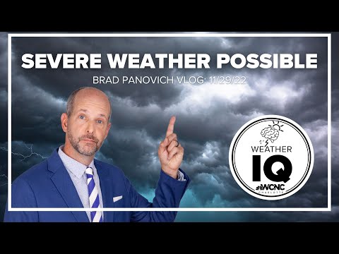 Severe weather risk in the South: Brad Panovich weather VLOG 11/29