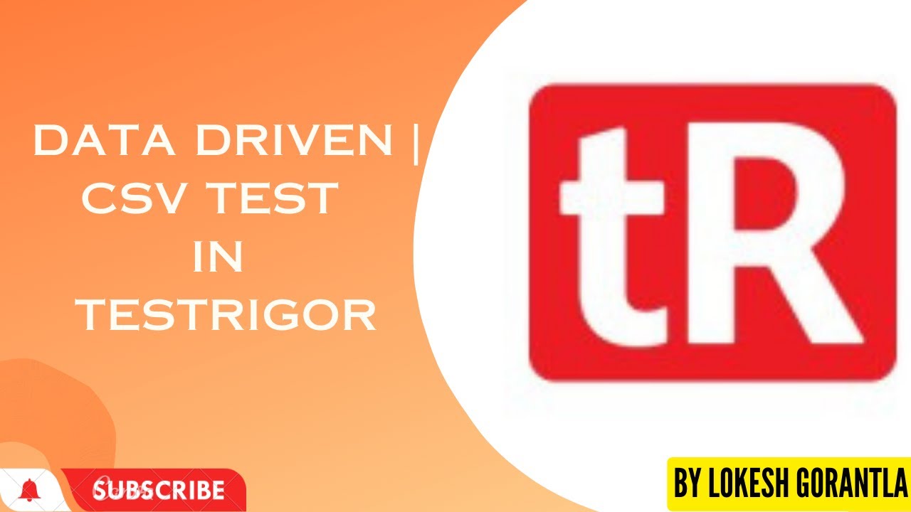 Part 11: Data Driven in TestRigor | CSV Test Data File