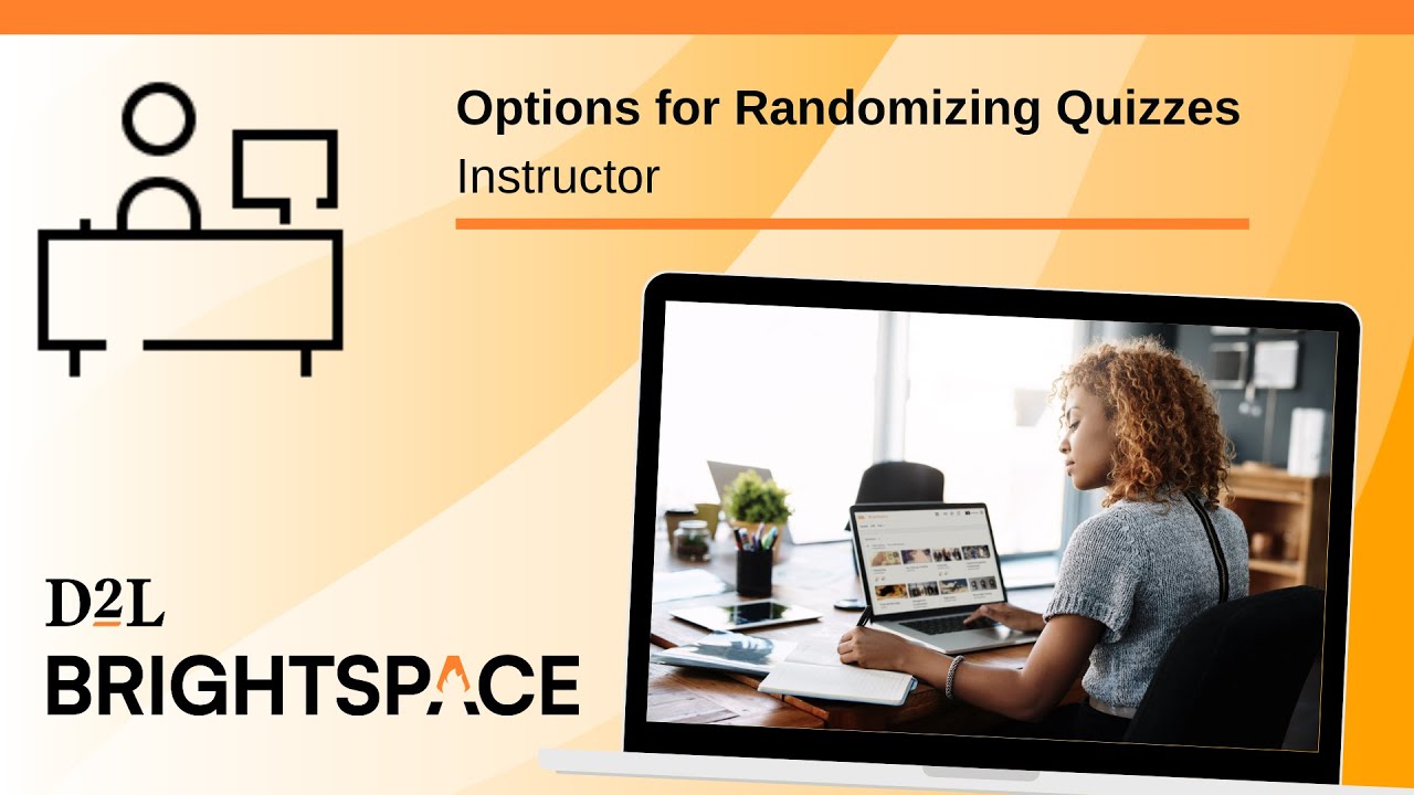 Options for Randomizing Quizzes | Instructor