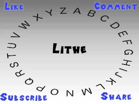 How to Say or Pronounce Lithe