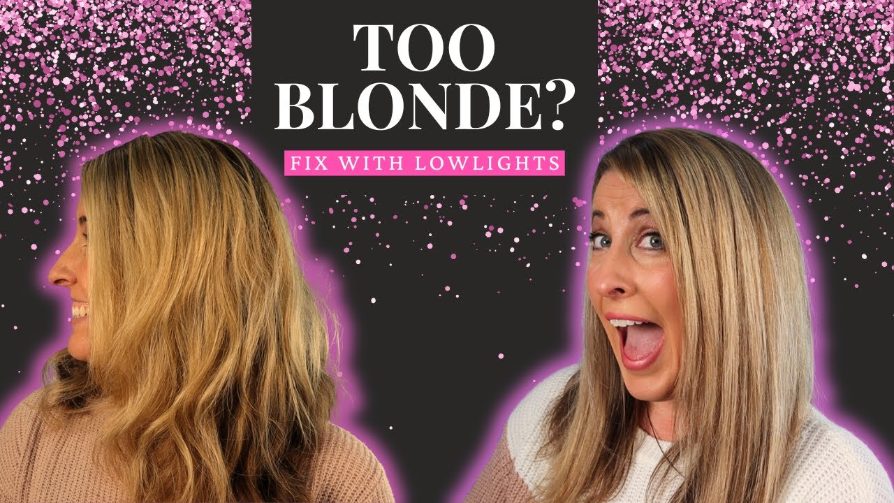 Too Blonde? | Tone Down To Make It Look More Natural & Dimensional