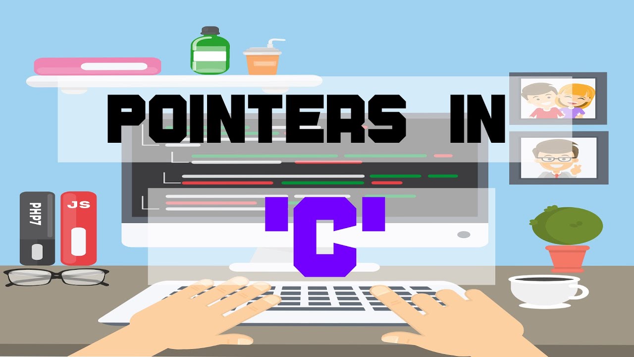 POINTERS IN C