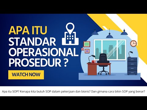 Apa itu SOP? Kenapa kita butuh SOP dalam pekerjaan dan bisnis?