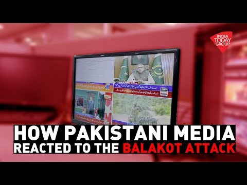 How Pakistani Media Reacted To The Balakot Strike