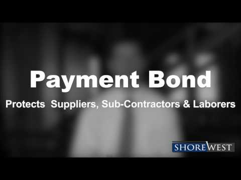 What is a Performance Bond and Payment Bond?