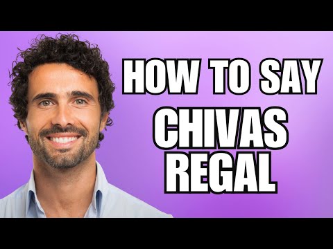 How To Pronounce Chivas Regal (Correctly)